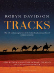 Tracks: Robyn Davidson ventures 1700 Miles Across the Australian ...
